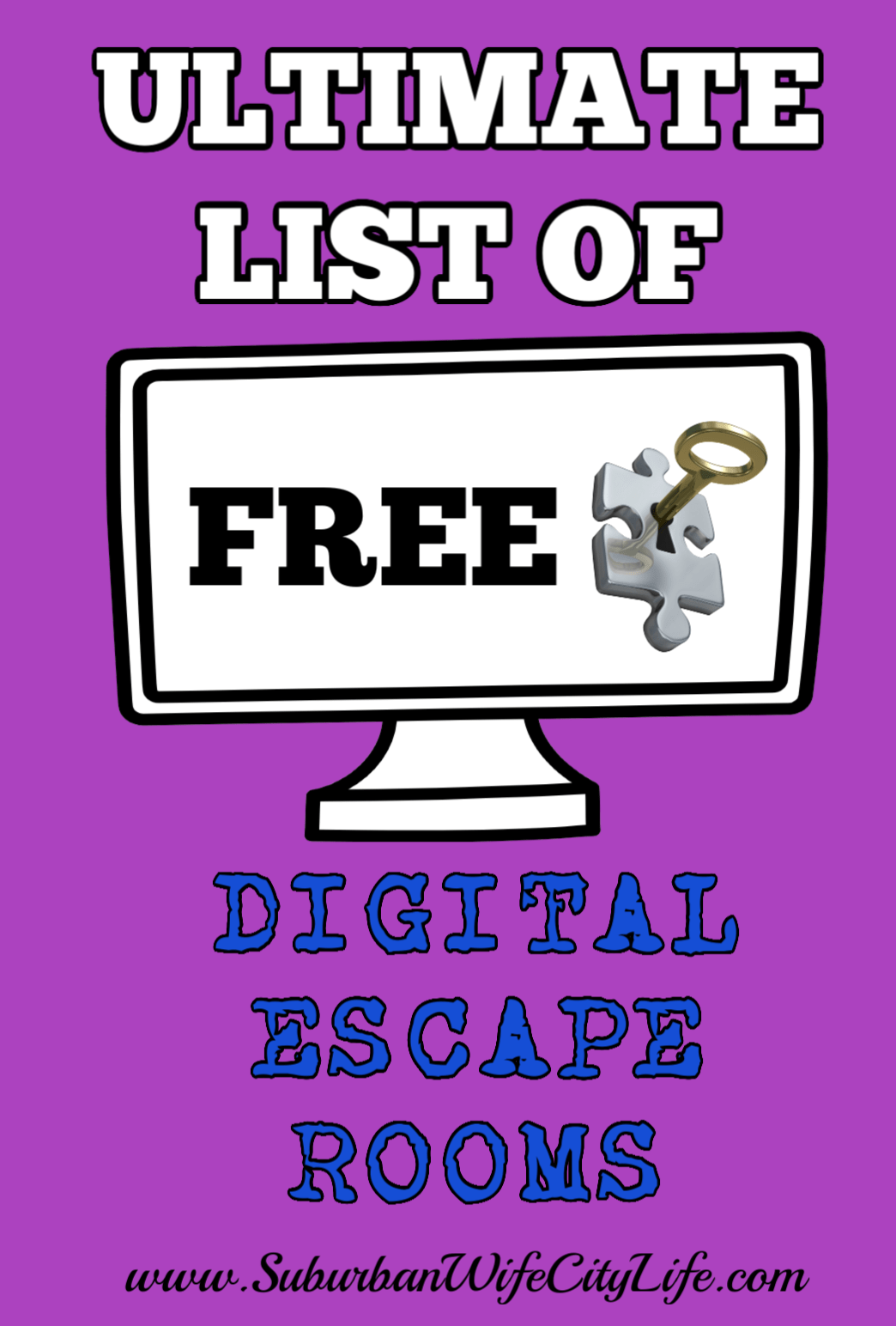 Ultimate List of FREE Virtual Escape Rooms - Suburban Wife, City Life